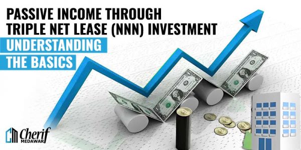 Passive Income through Triple Net Lease (NNN) Investment